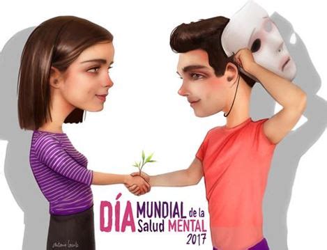 El lema del Día Mundial de la Salud Mental Trabajar sin máscaras