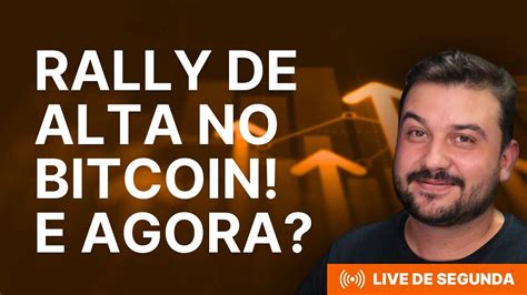 RALLY DE ALTA NO BITCOIN E AGORA Análise do BTC ETH ALTCOINS DXY