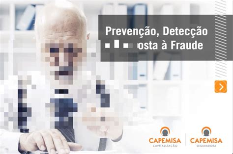 Como a Capemisa Revolucionou a Prevenção de Fraudes Através do E