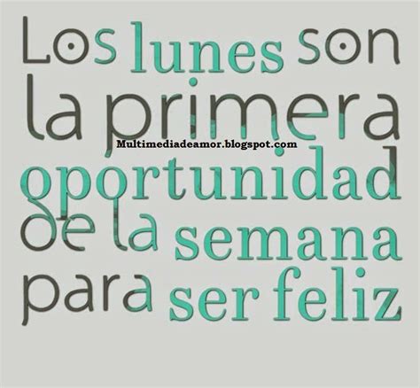 Imagenes Con Frases Positivas Para Empezar El Dia