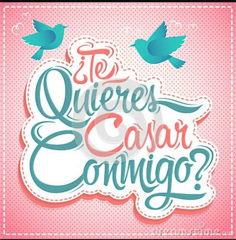 Te Quieres Casar Conmigo Propuesta De Matrimonio Que Hacer En Pareja