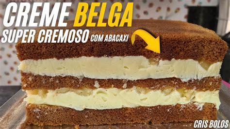 CREME BELGA TRUFADO ABACAXI BOLO SUPER FACIL YouTube