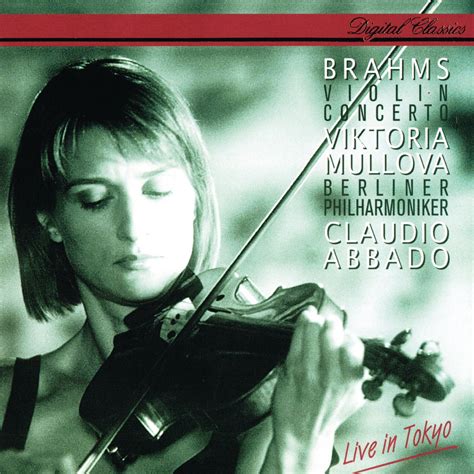 Brahms Violin Concerto Viktoria Mullova 柏林爱乐乐团 克劳迪奥阿巴多的专辑