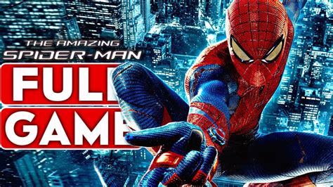 THE AMAZING SPIDER MAN Gameplay Walkthrough Part 1 FULL GAME 1080p HD
