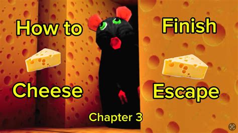 How To Finish Cheese Escape Chapter 3 Full Walk Through Roblox