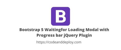 Bootstrap 5 Waitingfor Loading Modal With Progress Bar JQuery Plugin