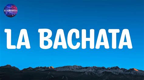 Manuel Turizo La Bachata Lyrics YouTube