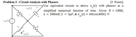 solved problem 3 circuit analysis with phasors [5 points]