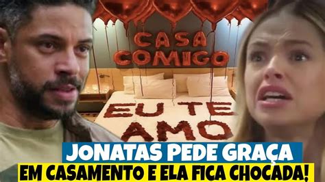 TERRA E PAIXÃO Jonatas pede Graça em casamento YouTube
