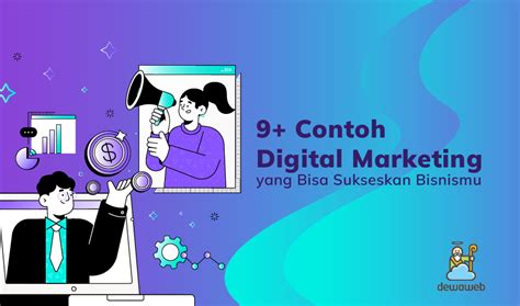 Contoh Digital Marketing Yang Bisa Sukseskan Bisnismu