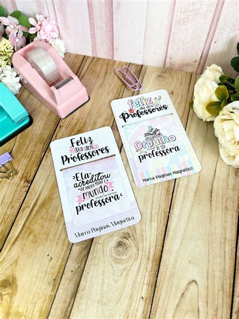 02 Marca Páginas Magnético Dia dos Professores Elo7