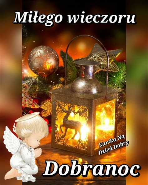 Miłego wieczoru Dobrej nocy Twoje Karteczki