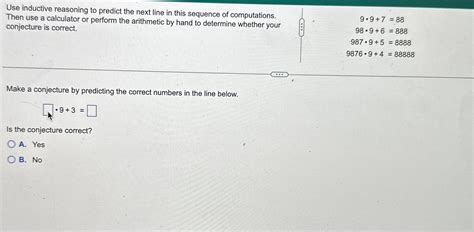 Solved Use Inductive Reasoning To Predict The Next Line In Chegg