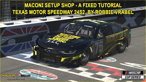 IRacing Fixed NASCAR Series Tutorial Maconi Setup Shop A Fixed Cup