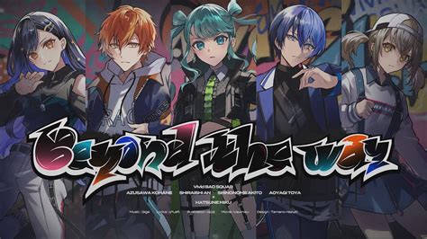 Beyond the way Vivid BAD SQUAD 初音ミク YouTube Music