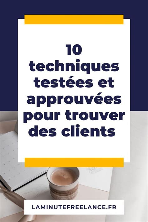 Comment Trouver Des Clients Artofit