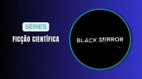 Lista Top Das Melhores S Ries De Fic O Cient Fica