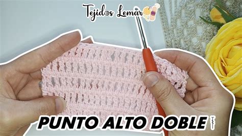 CROCHET Punto Alto Doble YouTube