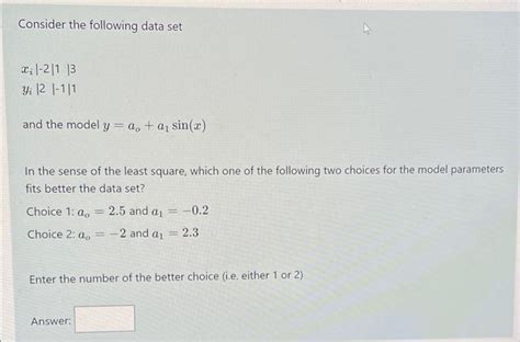 solved consider the following data set 2 1 21 13 y 12 111