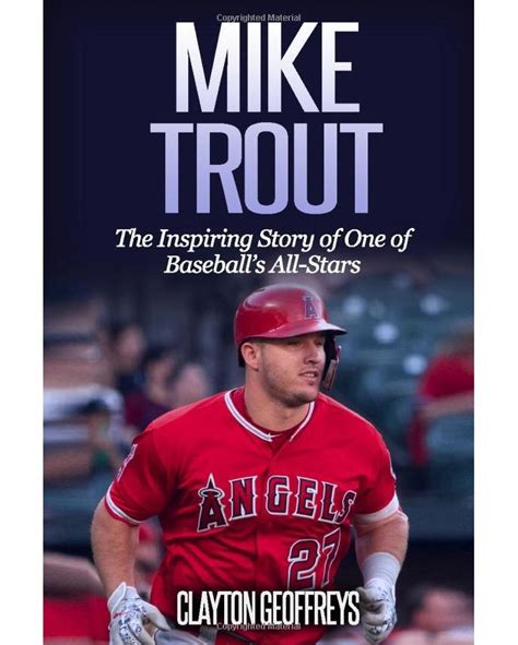 Mike Trout The Inspiring Story