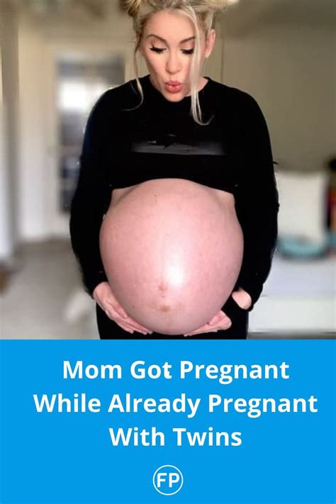 Mom Who Got Pregnant While She Was Pregnant Credits Faith In God For