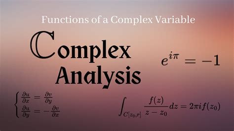 functions of a complex variable youtube