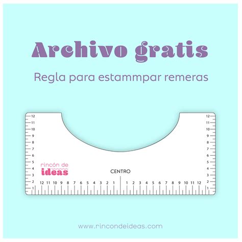 Regla para Sublimar Remeras Gratis Rincón de Ideas