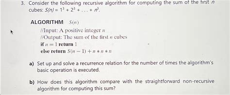Solved Consider The Following Recursive Algorithm For Chegg