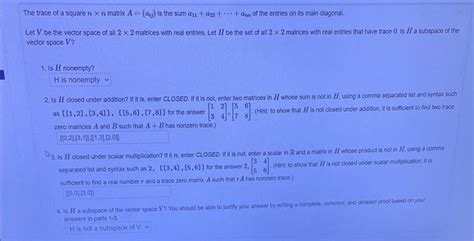 solved the trace of a square n×n matrix a aij is the sum