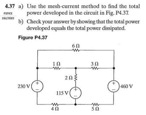 Solved A Use The Mesh Current Method To Find The Total Chegg