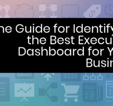 How To Select The Best Dashboard Software For Your Business In