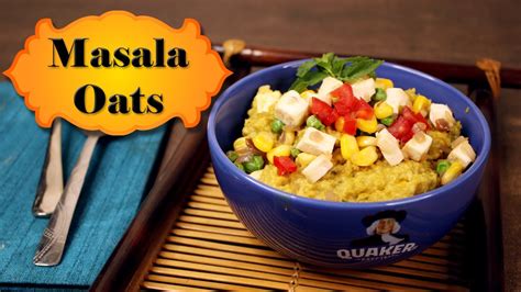 Masala Vegetable Oats Recipe For Weight Loss Quaker Oats Recipe How To Make Masala Oats