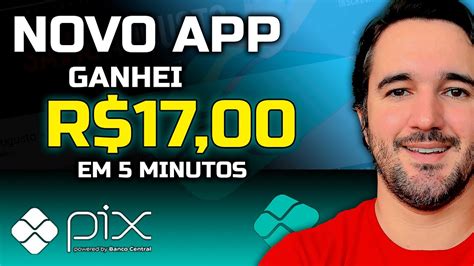 Novo Aplicativo Pagando No Pix Ganhe R 17 00 Em 5 Minutos Cadastre