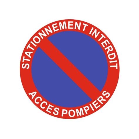Panneau Stationnement Interdit Acc S Pompiers Reff Sticker