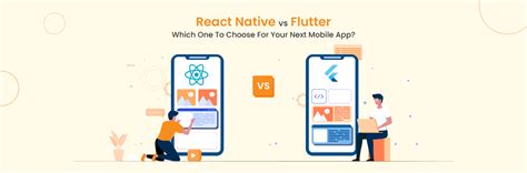 React Native VS Flutter Which One To Choose Next Mobile App