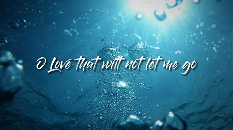 Hymn O Love That Wilt Not Let Me Go Youtube