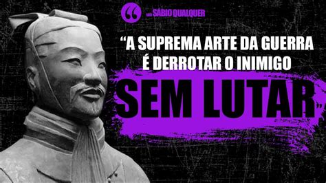 23 FRASES DO LIVRO A ARTE DA GUERRA DE SUN TZU YouTube