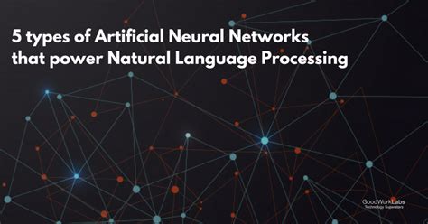 Important Application Of Artificial Neural Networks Goodworklabs