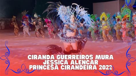 CIRANDA GUERREIROS MURA 2022 JESSICA ALENCAR PRINCESA CIRANDEIRA