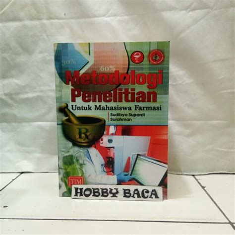 Jual Metodologi Penelitian Untuk Mahasiswa Farmasi Shopee Indonesia