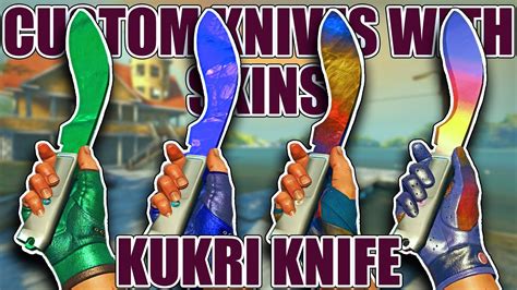 CUSTOM KNIVES WITH SKINS Kukri Knife CS GO Showcase YouTube