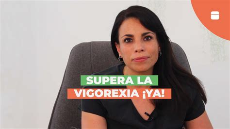 Qué es la vigorexia síntomas y tratamiento YouTube