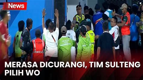 Detik Detik Tim Sulteng Walk Out Saat Laga Lawan Aceh YouTube