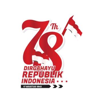 Feliz República De Indonesia 78 Años De Independencia Con Bandera
