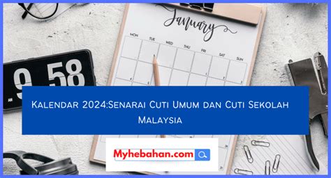 Kalendar 2024 Cuti Sekolah MyHebahan