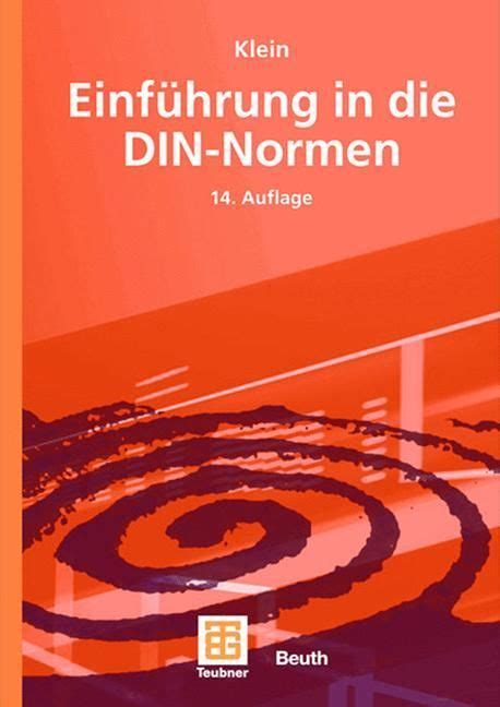 Einführung in DIN Normen Hrsg DIN Deutsches Institut für Normung