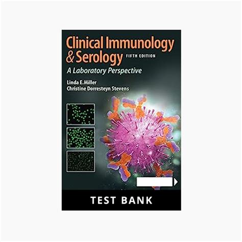 Clinical Immunology And Serology A Laboratory Perspective 5th Edition