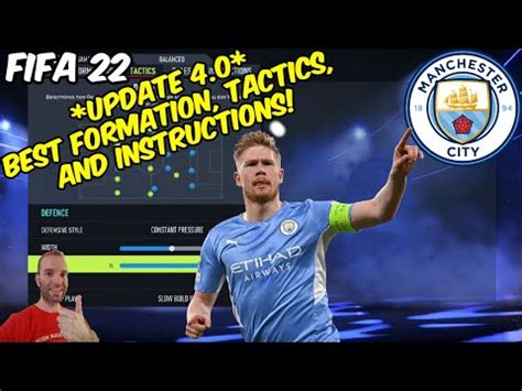 UPDATE 4 0 FIFA 22 BEST MANCHESTER CITY Formation Tactics And