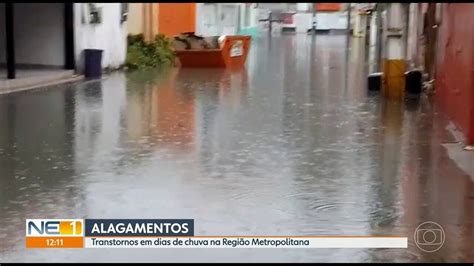 Chuva causa alagamentos na Região Metropolitana do Recife NE1 G1