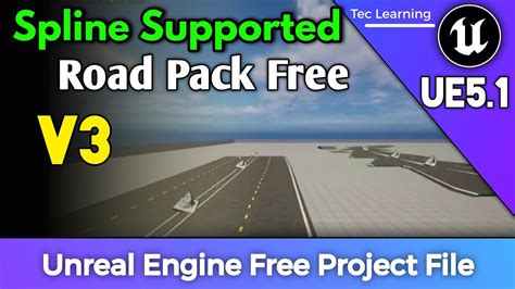 Unreal Engine 5 1 Free Spline Supposed Road Pack Free Project File UE5